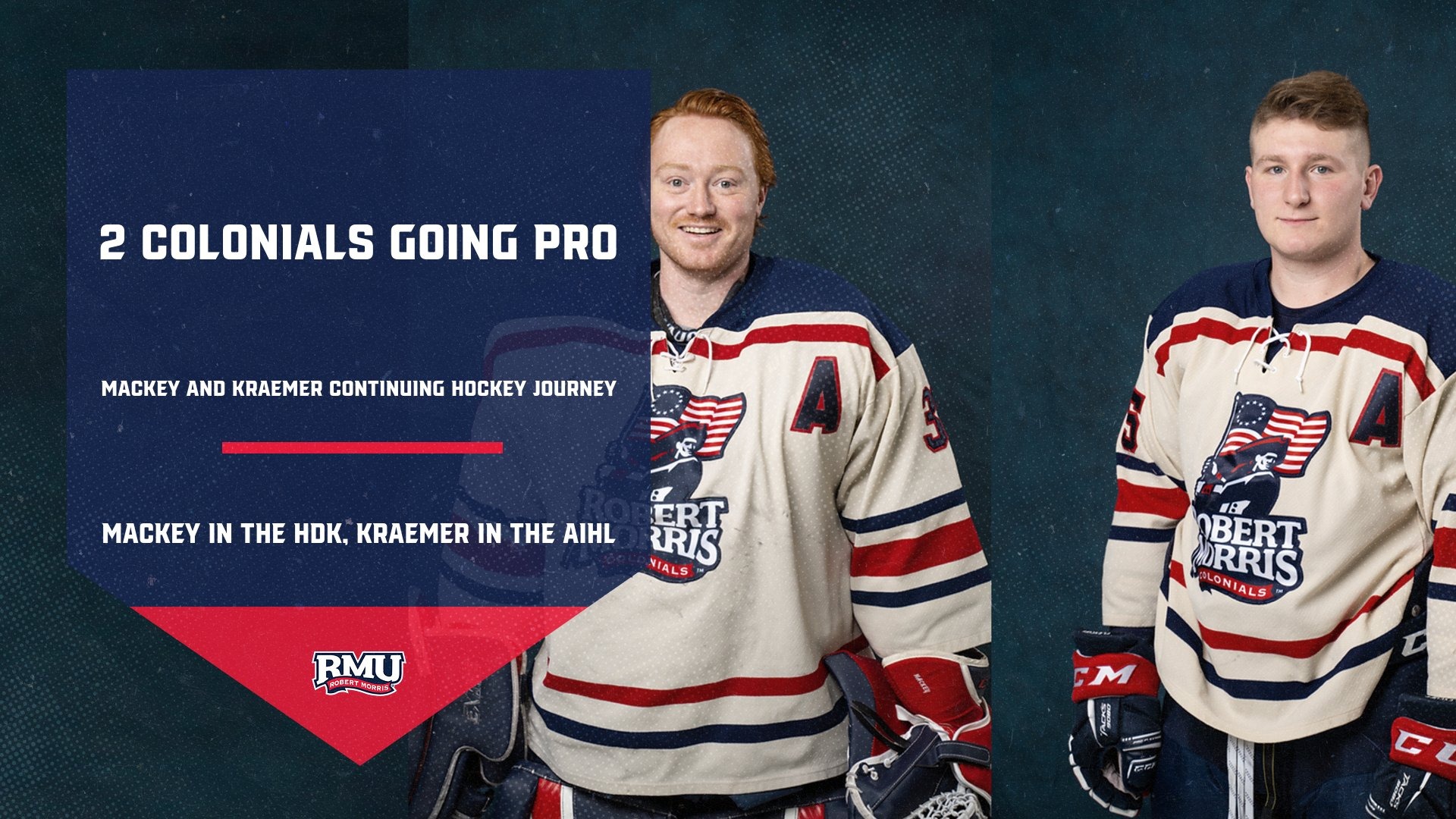 Two Colonials Continue to the Pros - Robert Morris University Club Sports