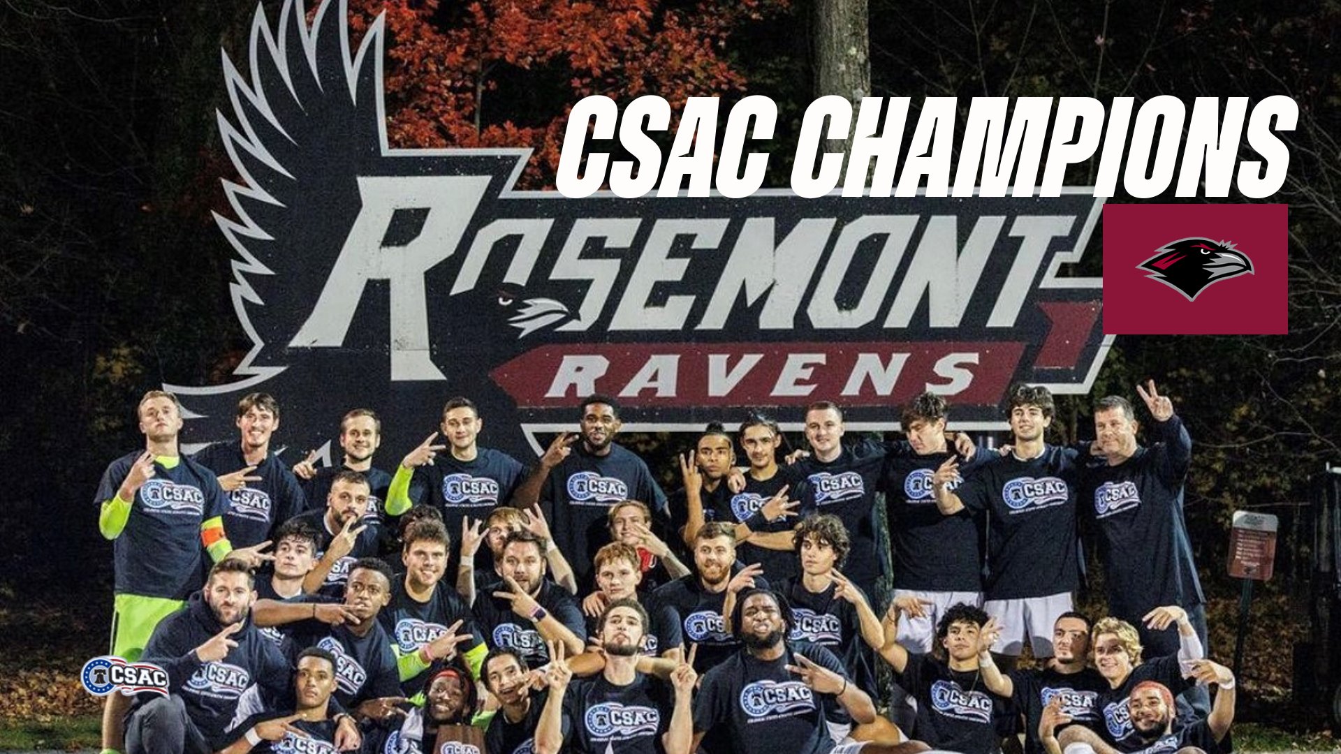 BACK-TO-BACK CSAC CHAMPS!! - Rosemont College Athletics