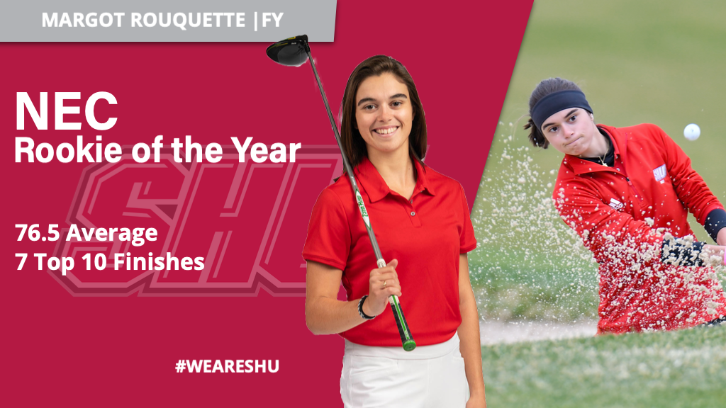 SHU Women's Golfer Margot Rouquette Named NEC Rookie of the Year ...