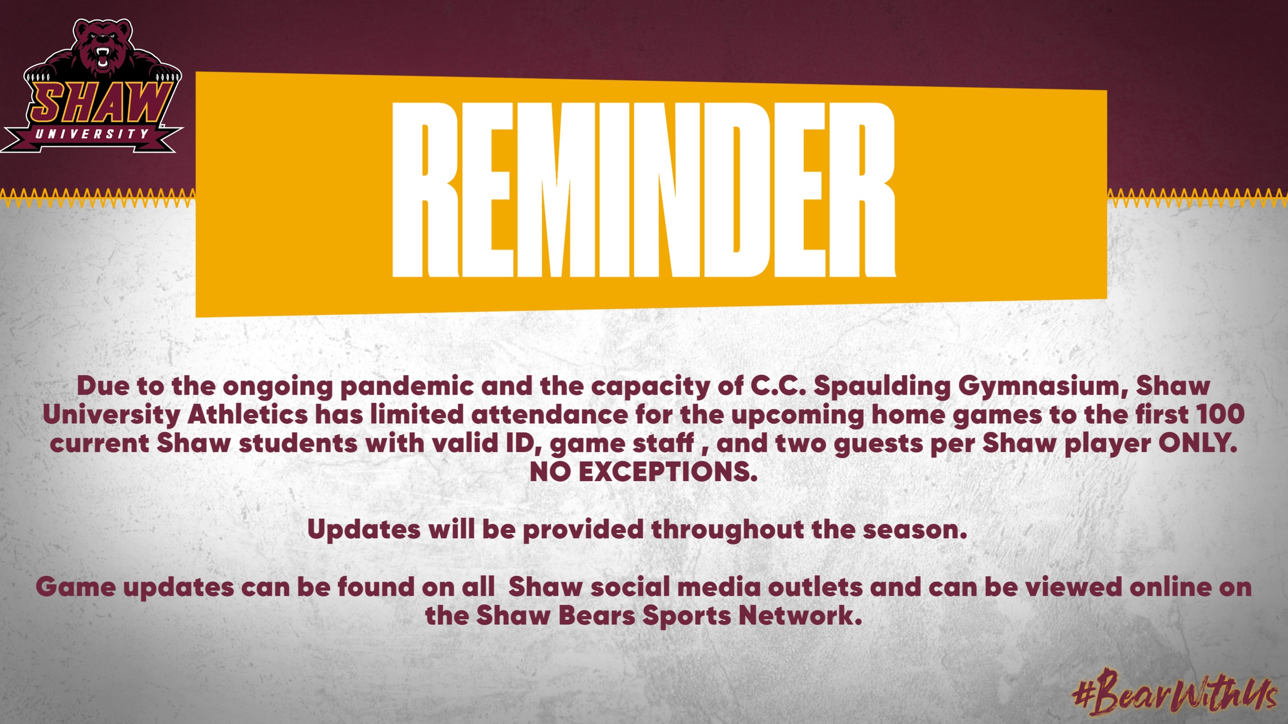 Attendance Reminder for C.C. Spaulding Gymnasium - Shaw University