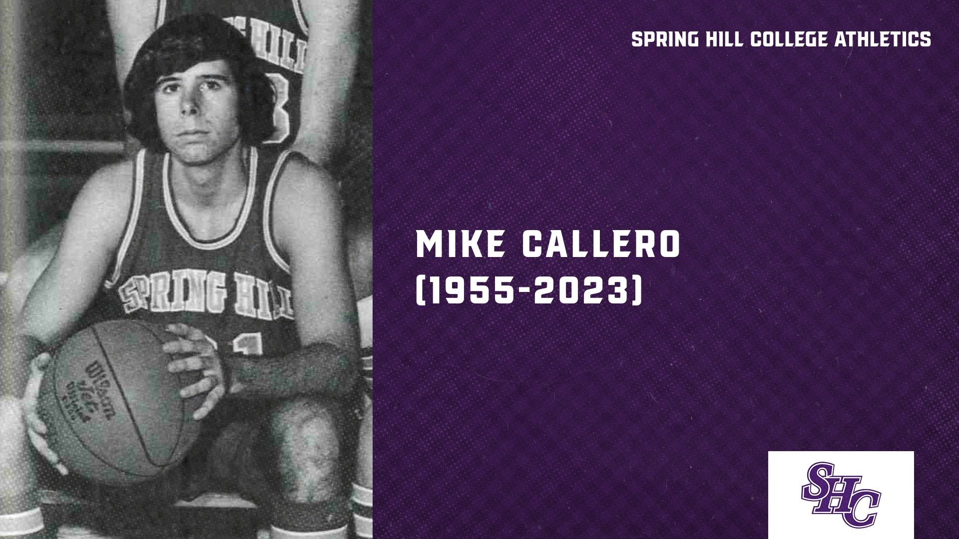 SHC mourns passing of Hall of Famer Callero - Spring Hill College Athletics