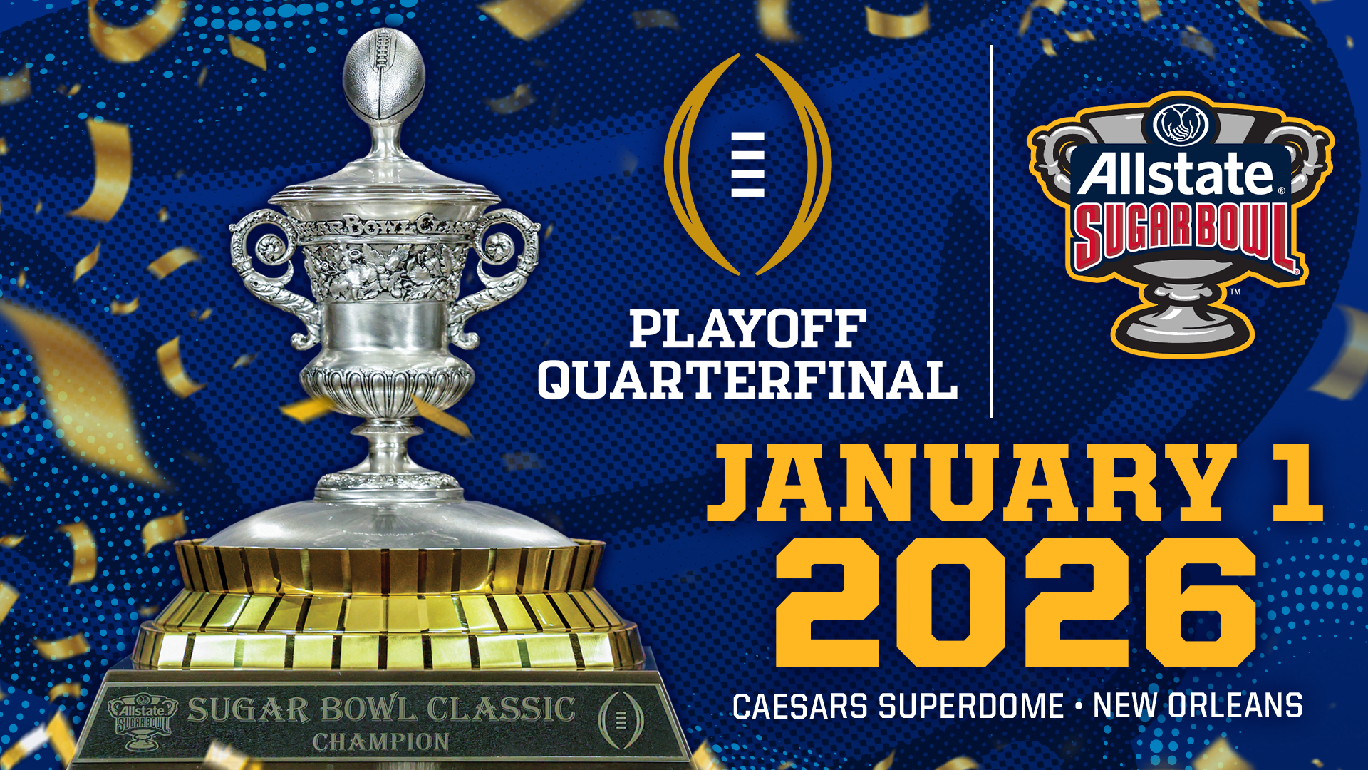 Tickets for CFP Quarterfinal at the Allstate Sugar Bowl On Sale Now - Sugar Bowl