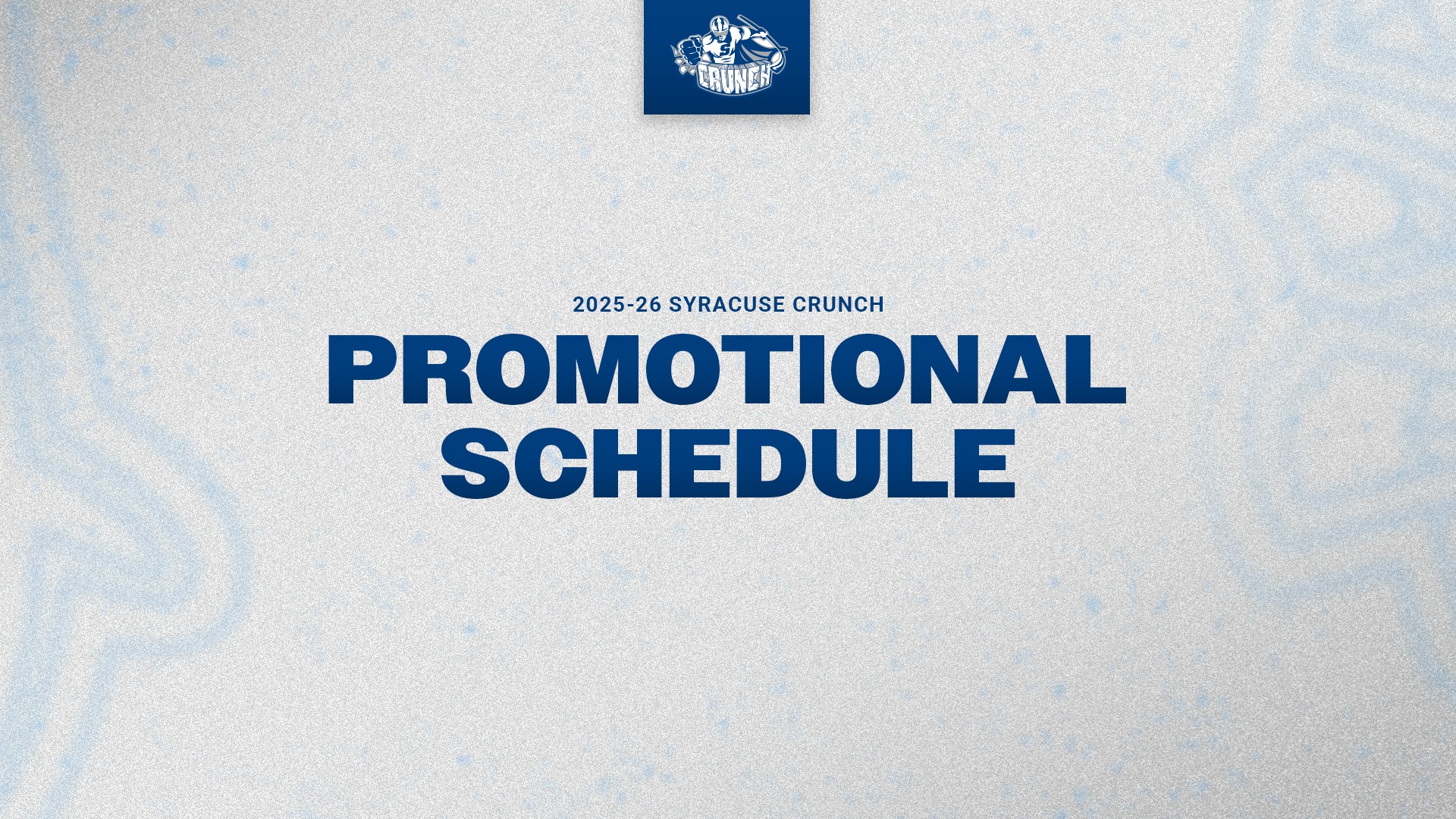 Syracuse Crunch Announce 2025-26 Regular Season Schedule - Syracuse Crunch