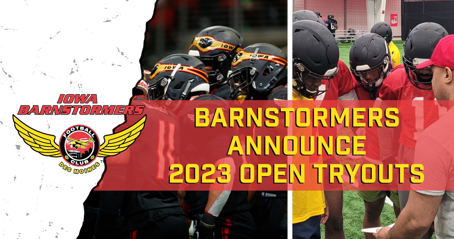 Barnstormers Announce 2023 Open Tryouts - Iowa Barnstormers