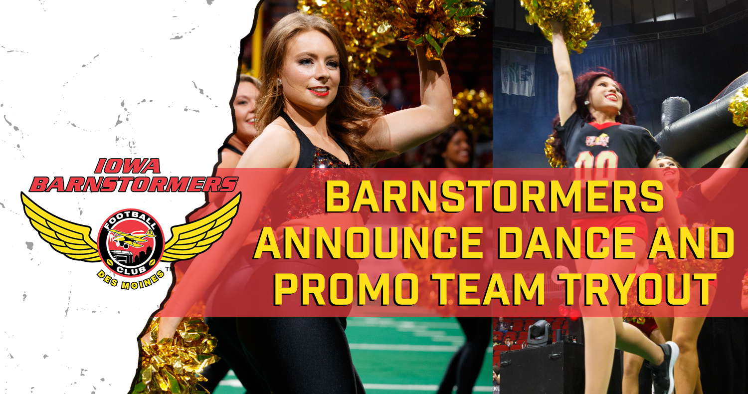 Barnstormers Announce Dance and Promo Team Tryout - Iowa Barnstormers