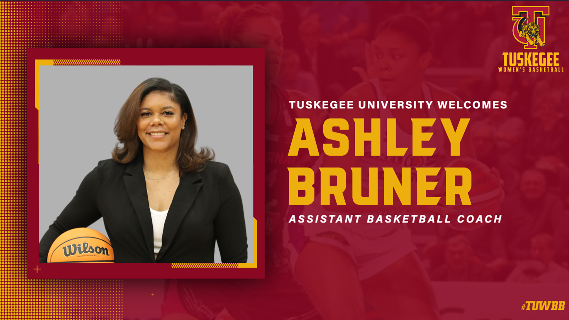 Bruner Hired as Women’s Basketball Assistant Coach - Tuskegee ...