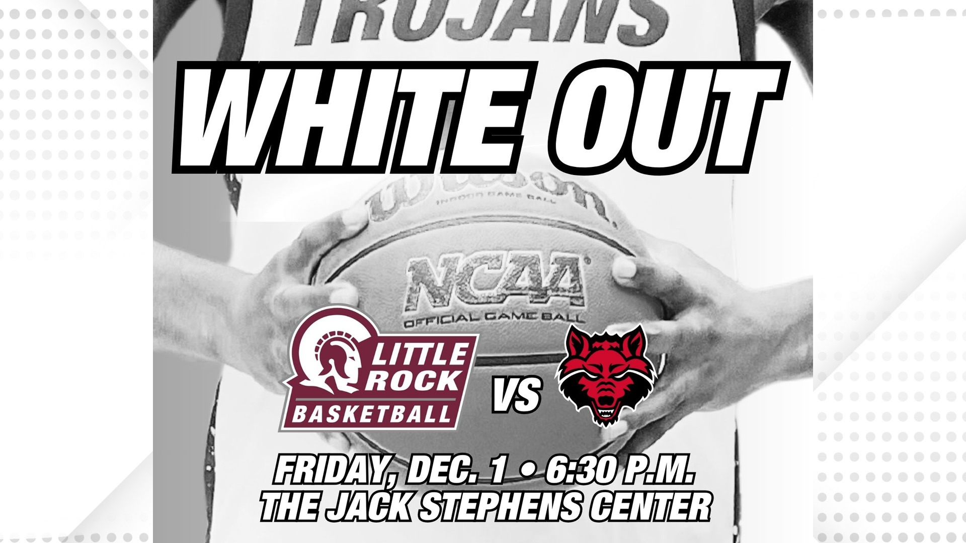 WHITE OUT Planned for Friday as Little Rock Men's Basketball Hosts In ...