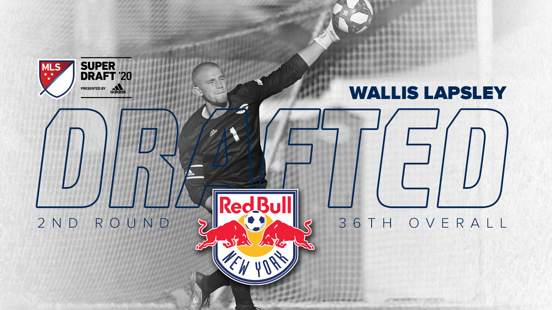 New York Red Bulls select Wallis Lapsley in the 2020 MLS SuperDraft ...