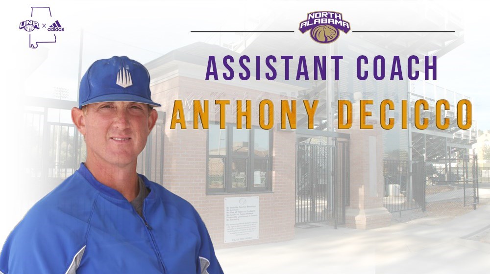 ANTHONY DeCICCO JOINS UNA BASEBALL STAFF - University of North Alabama Athletics