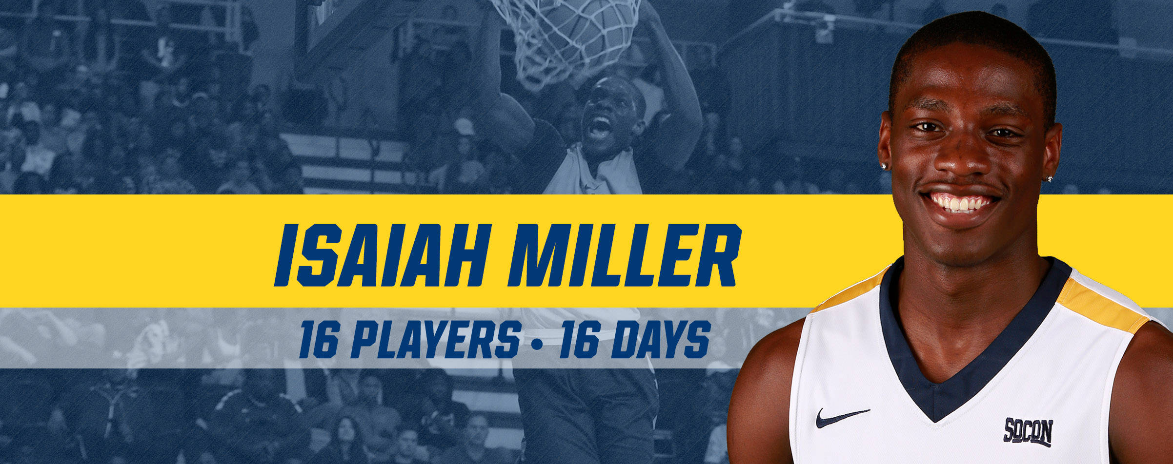 16 Players, 16 Days - Isaiah Miller - UNC Greensboro