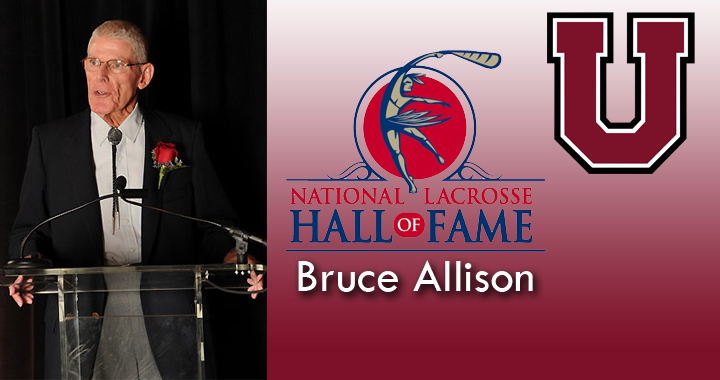 Bruce Allison inducted into National Lacrosse Hall of Fame - Union ...