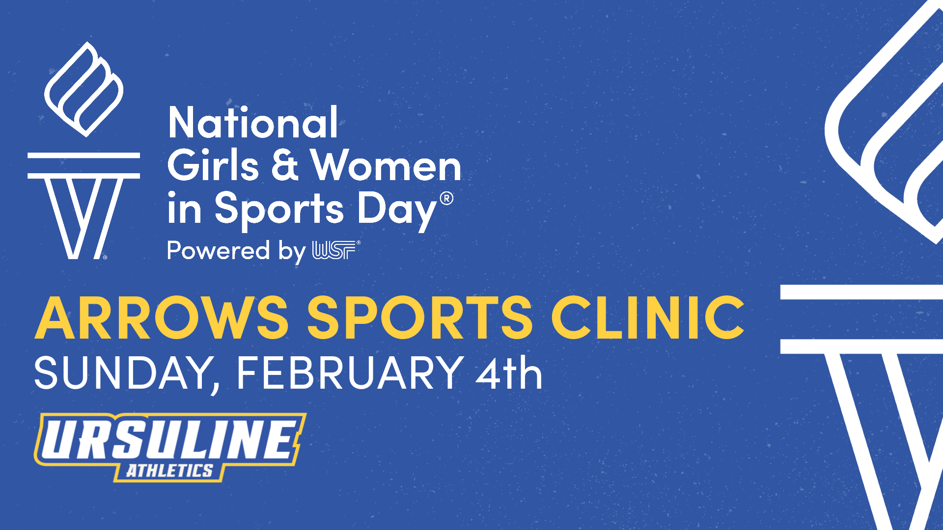 Arrows Will Host National Girls & Women In Sports Day Clinic - Ursuline ...