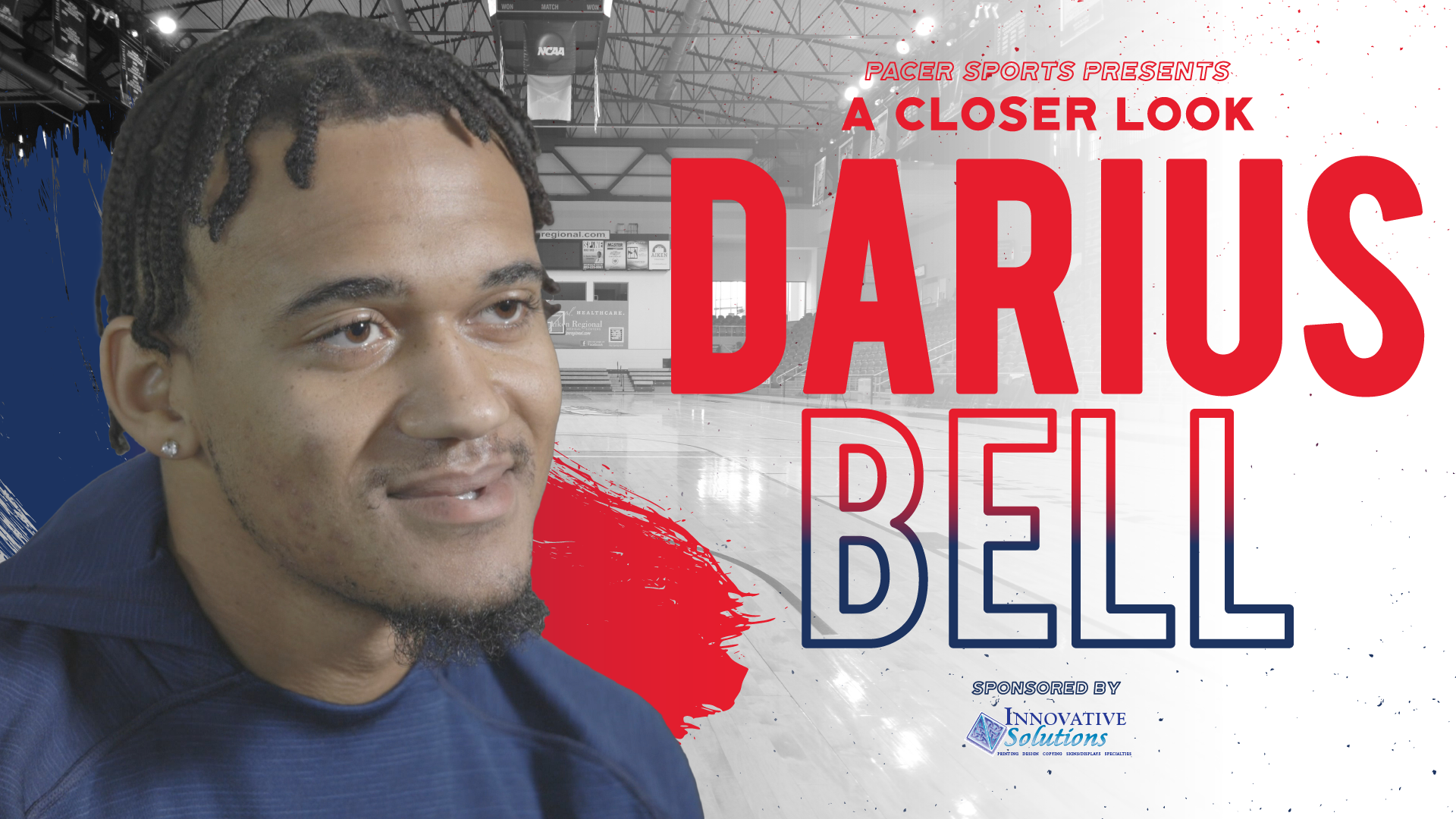 Innovative Solutions "A Closer Look" With Darius Bell - University of South Carolina Aiken Athletics