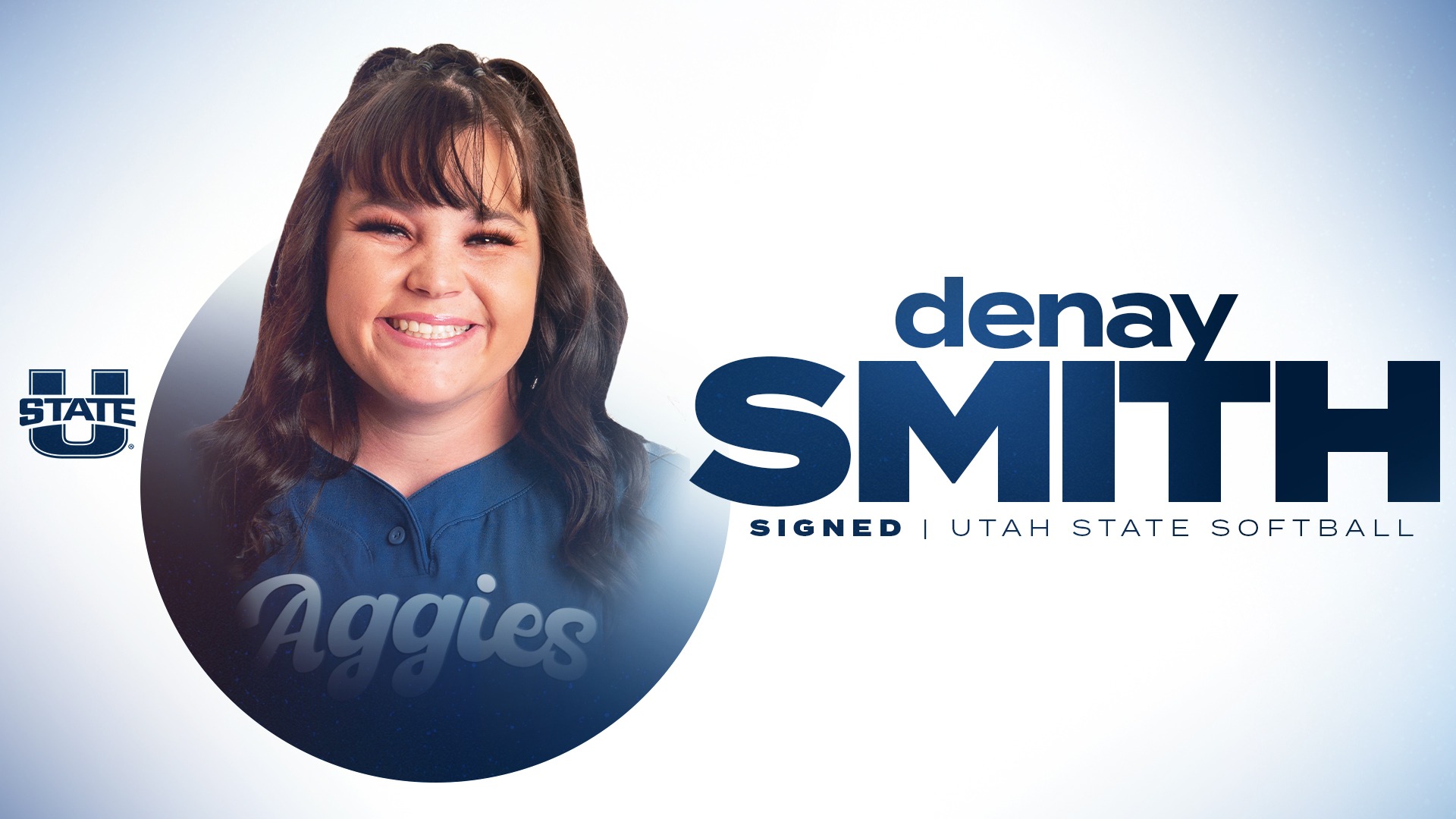 Utah State Softball Announces Signing of Denay Smith - Utah State University Athletics