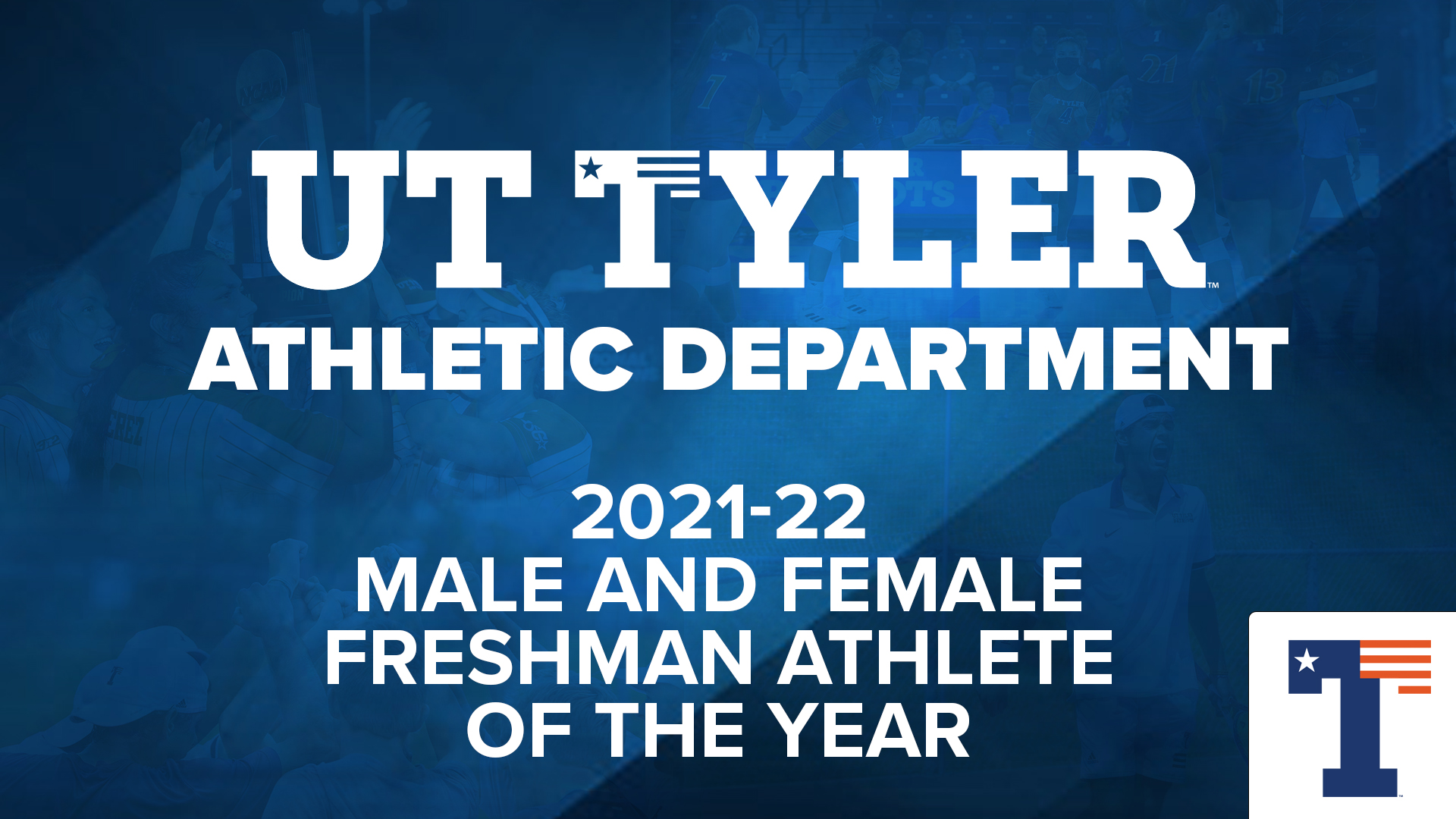 Turner and Davis Named UT Tyler Freshman Athletes of the Year ...