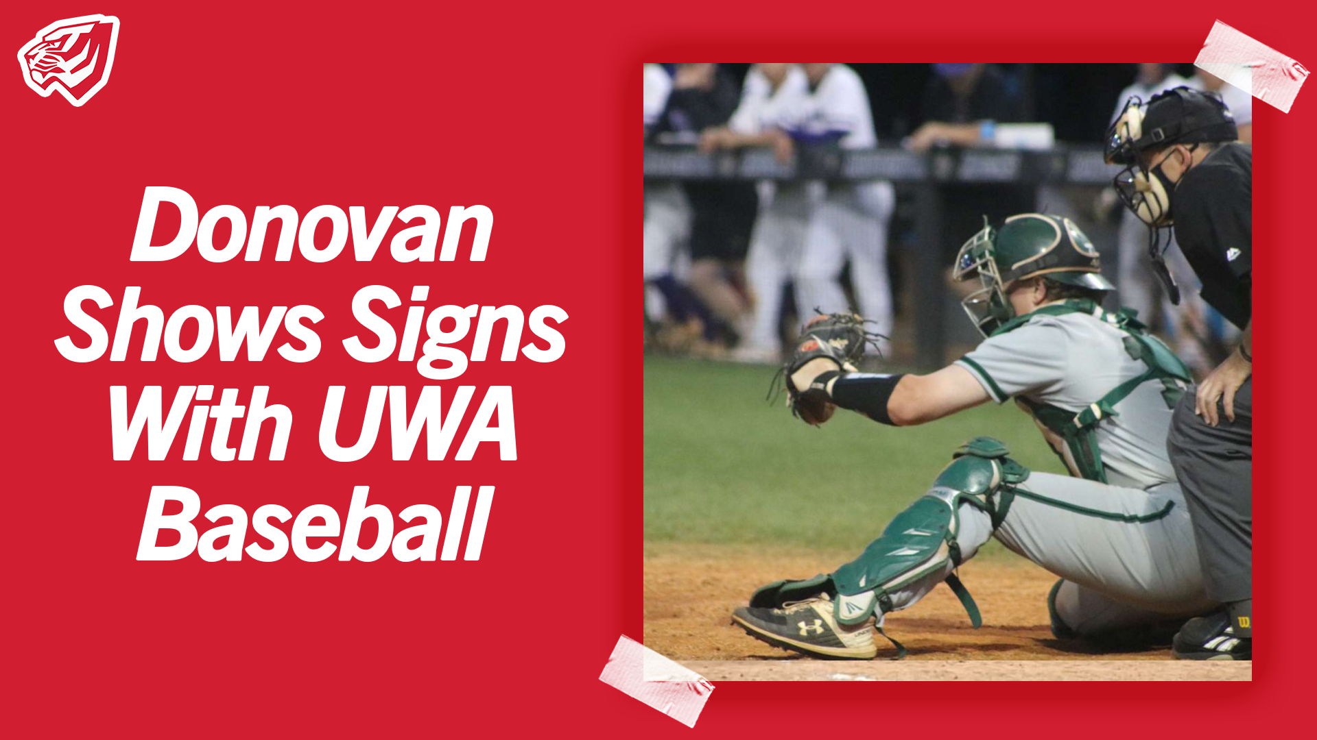 Donovan Shows Signs With UWA Baseball - University of West Alabama ...