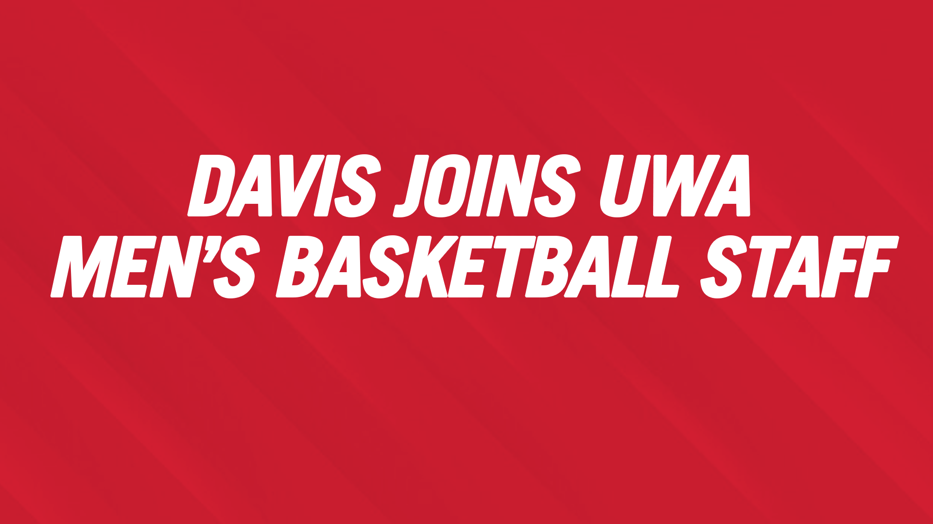 Davis Joins UWA Men’s Basketball Staff - University of West Alabama ...
