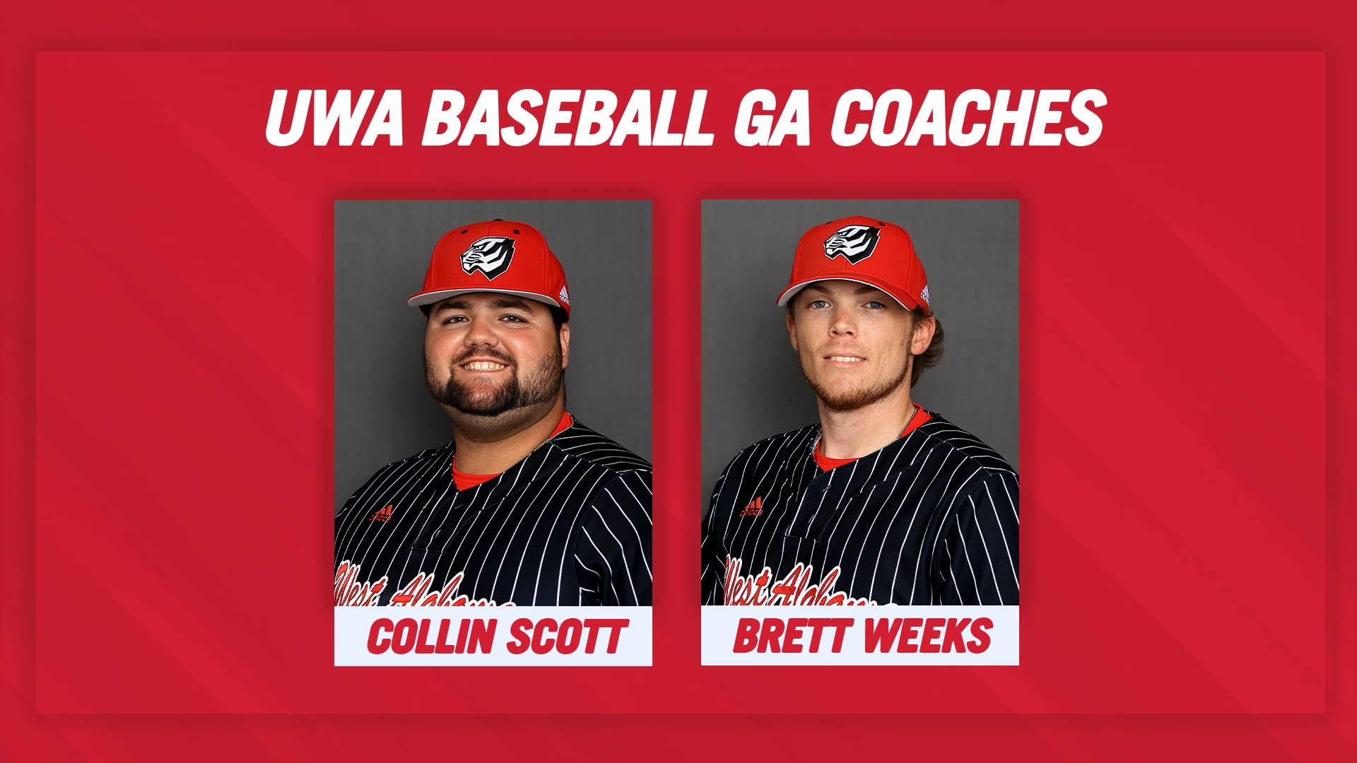 Collin Scott and Brett Weeks Join UWA Baseball Staff - University of West Alabama Athletics
