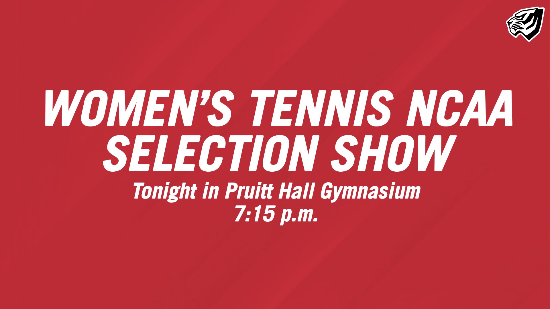 Women’s Tennis NCAA Selection Show Monday Night in Pruitt Hall ...