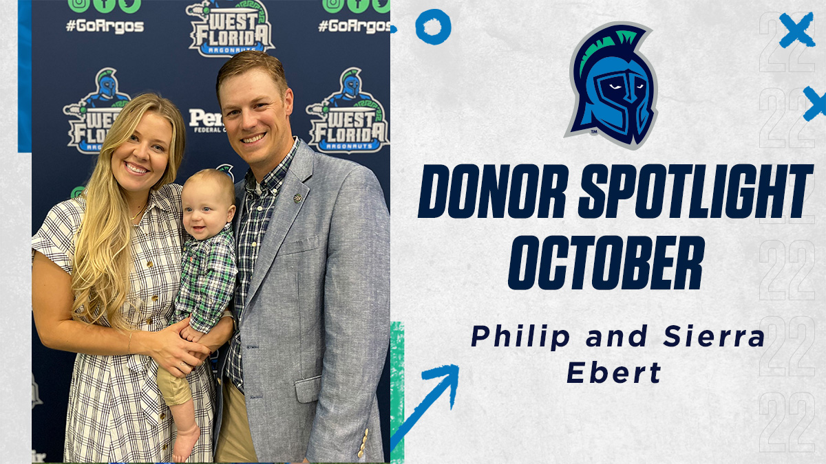 Donor Spotlight: Philip and Sierra Ebert - University of West Florida ...