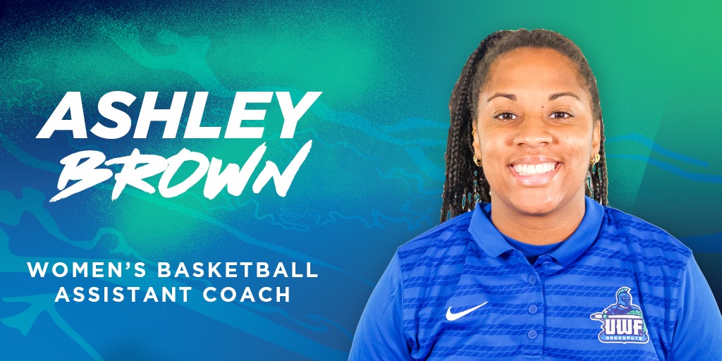 Ashley Brown Named UWF Women's Basketball Assistant Coach - University ...