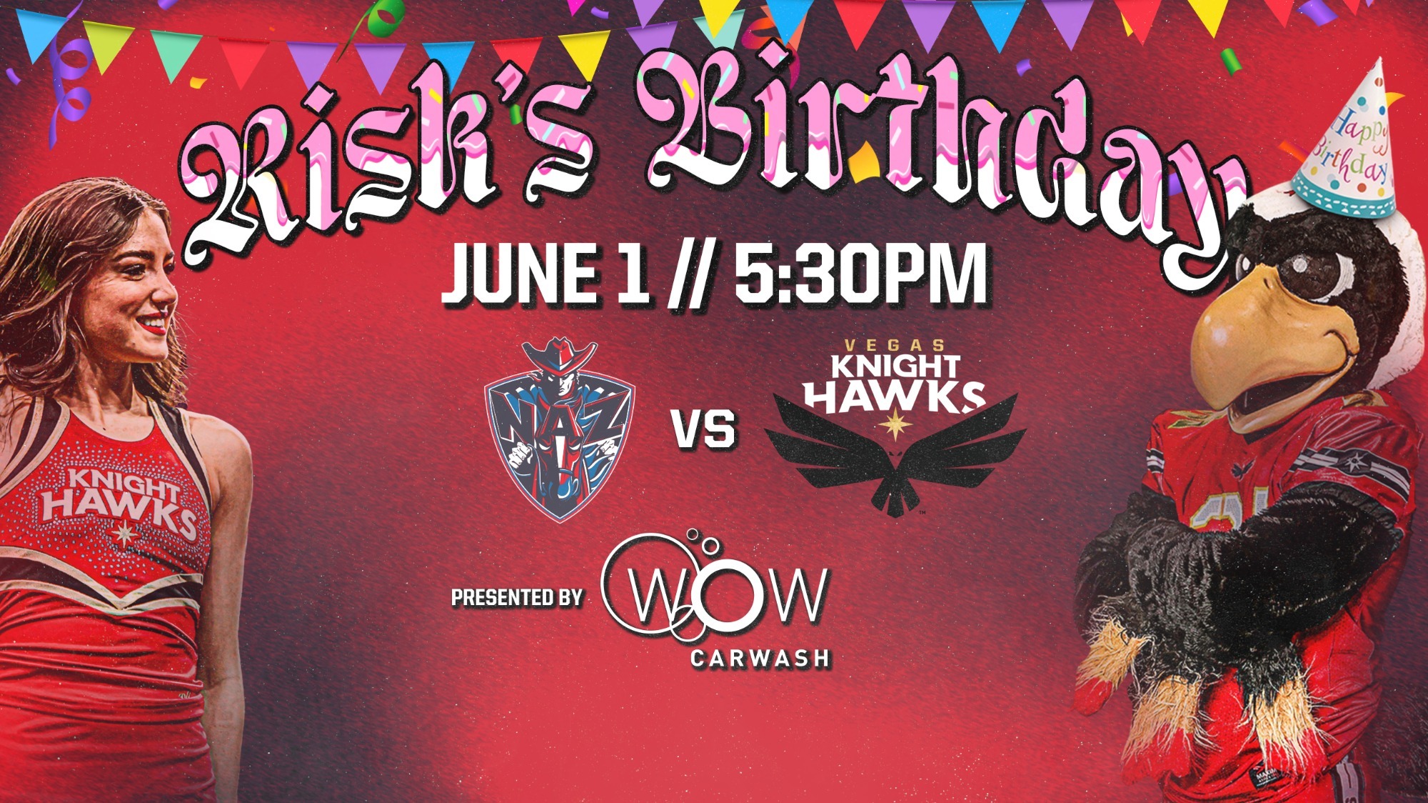 KNIGHT HAWKS ANNOUNCE PLANS FOR RISK’S BIRTHDAY ON SATURDAY, JUNE 1 ...
