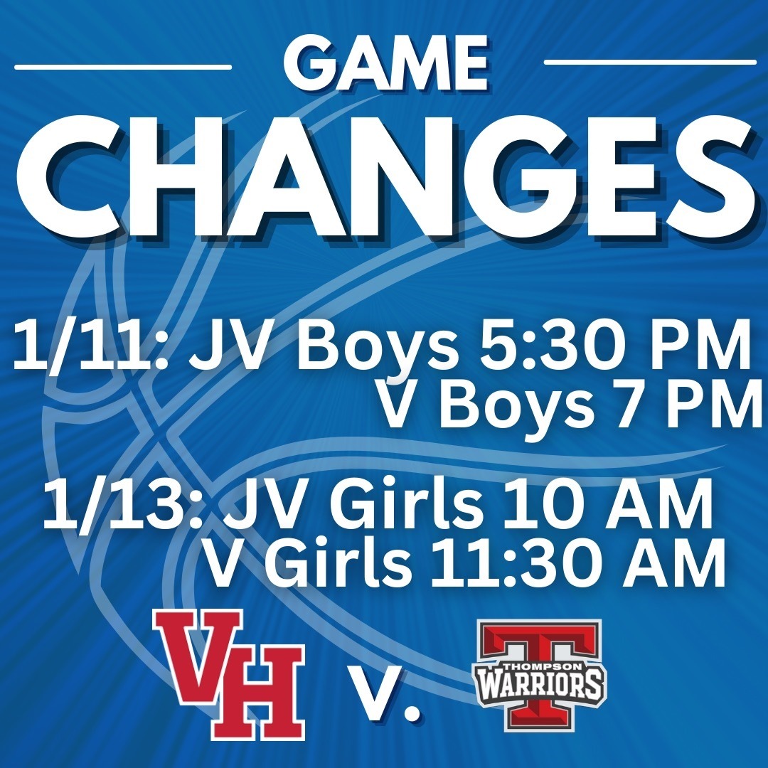 Game Changes Due to Weather - Vestavia Hills High School