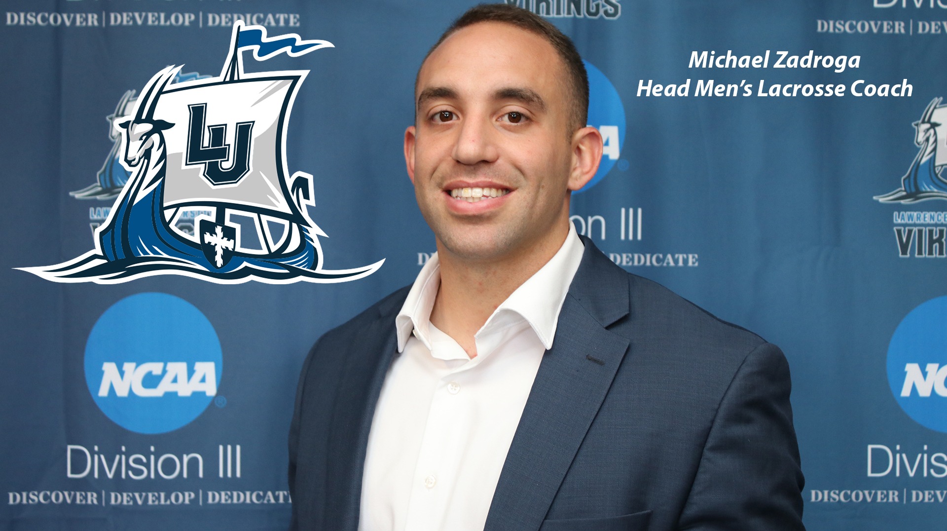 Zadroga to lead Lawrence men's lacrosse program - Lawrence University