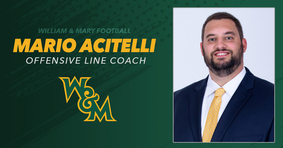Mario Acitelli Joins W&M Football’s Coaching Staff - William & Mary ...