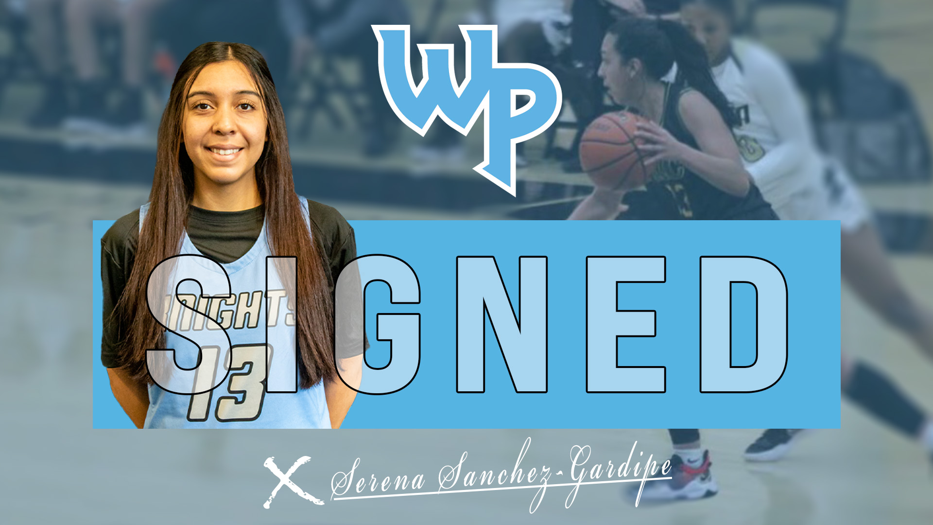 Transfer Point Guard Serena Sanchez-Gardipe Commits to WPU Women’s Basketball Program - Warner ...